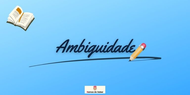 O Perigo da Ambiguidade - Ramos do Saber